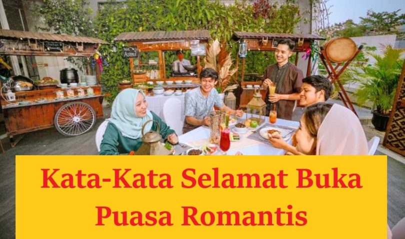 20 Kumpulan Kata-Kata Selamat Buka Puasa Romantis | Seciko ID